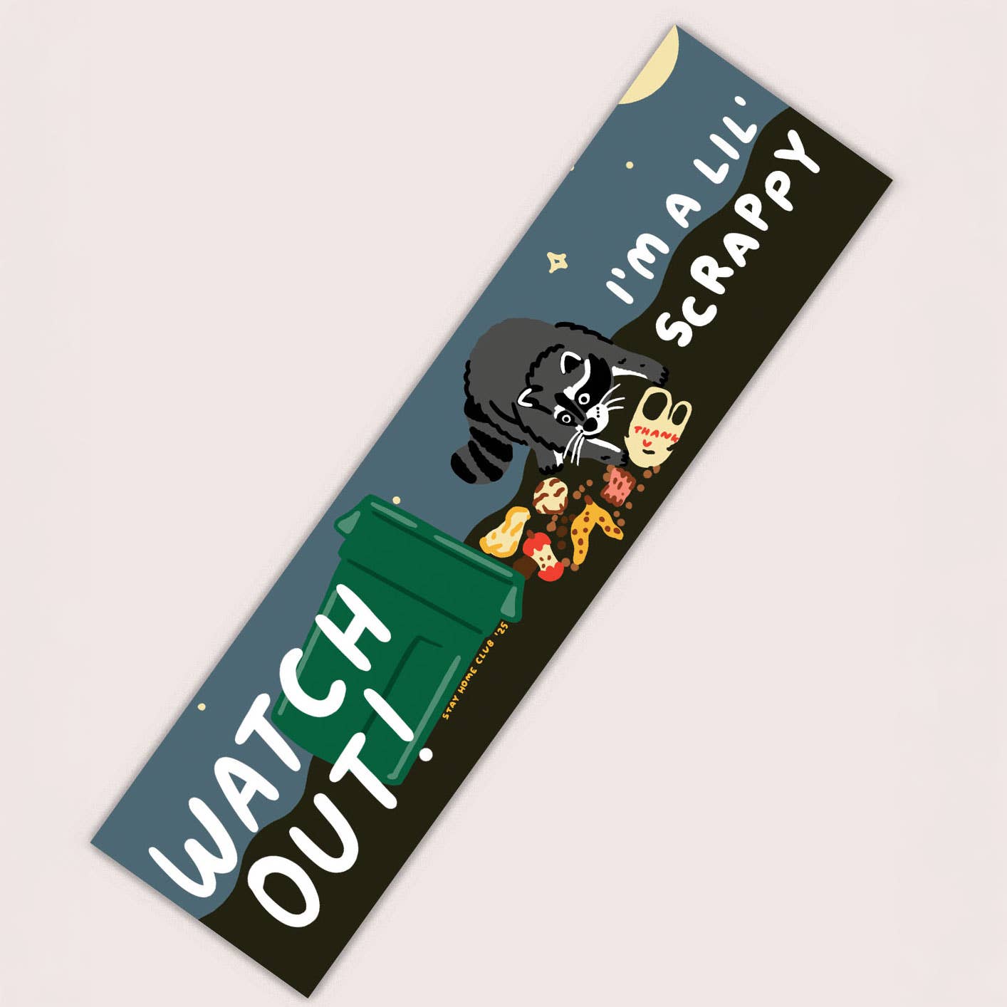 Stay Home Club - SCRAPPY Bumper Sticker – Watson & Lou